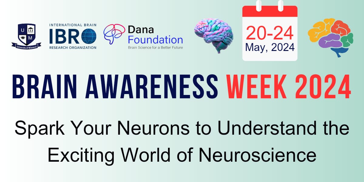Brain Awareness Week 2024: 20-24 May, 2024 - University of Mianwali